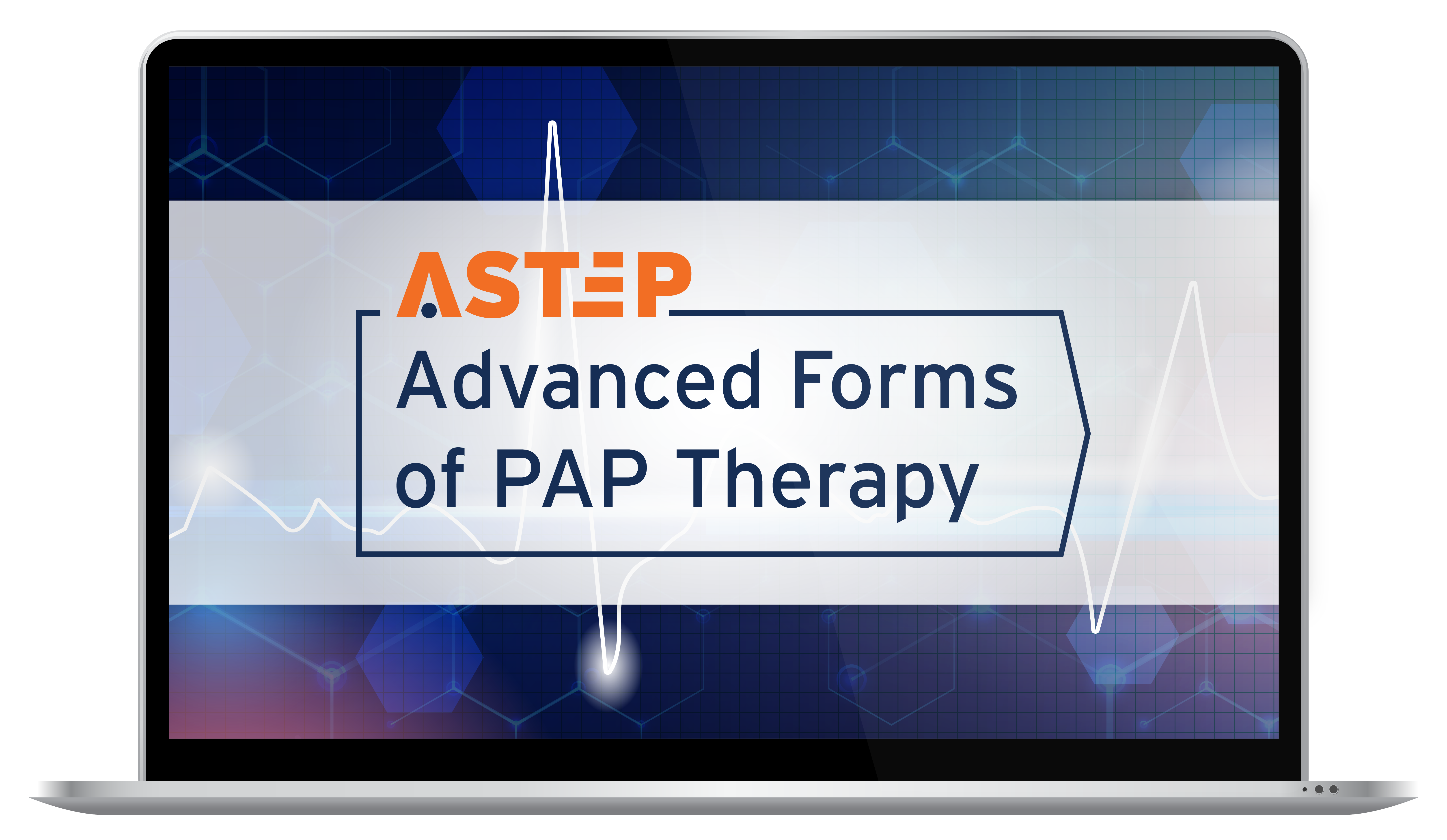 Advanced Forms of PAP Therapy | members.AASM.org